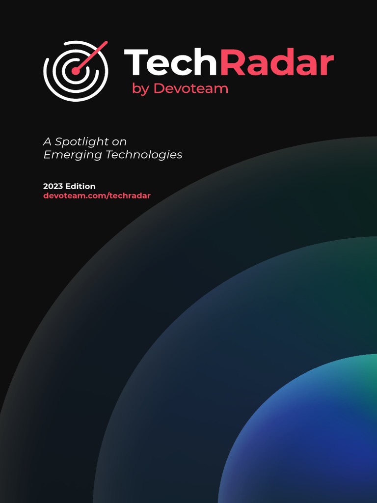 TechRadar 2023 | PDF | Cloud Computing | Innovation