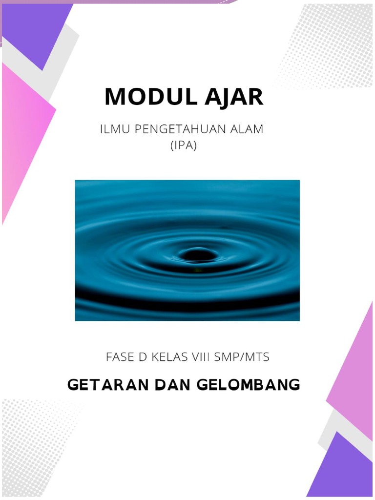 Modul Ajar Ilmu Pengetahuan Alam (IPA) - Memahami Getaran Dan Gelombang ... Modul Ajar Ilmu Pengetahuan Alam (IPA) - Memahami Getaran Dan Gelombang ...
