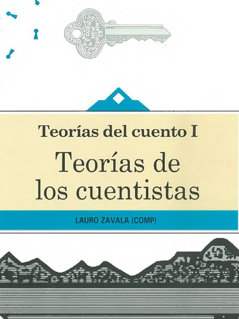 Teorías del cuento I. Teoria De Los Cuentistas - Lauro Zavala | PDF | Cuentos | Edgar Allan Poe