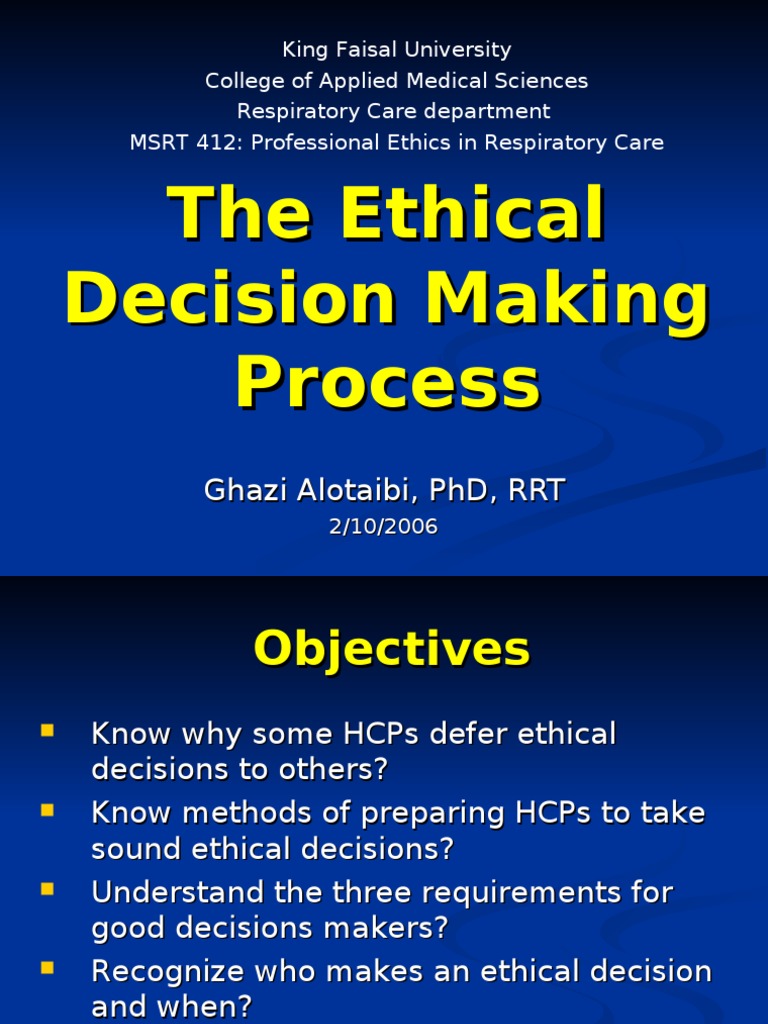 Ethical Decision Making in Respiratory Care | PDF | Medical Ethics ...