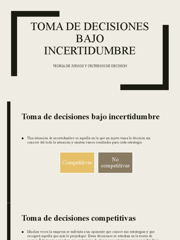 Toma de Decisiones Bajo Incertidumbre-1 | PDF | Toma de decisiones ...