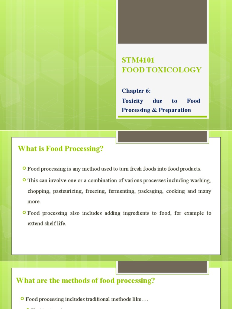 Food Processing Toxicants Explained | PDF | Food Preservation ...