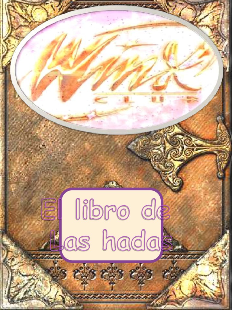 Dokumen - Tips El Libro Winx de Las Hadas | PDF