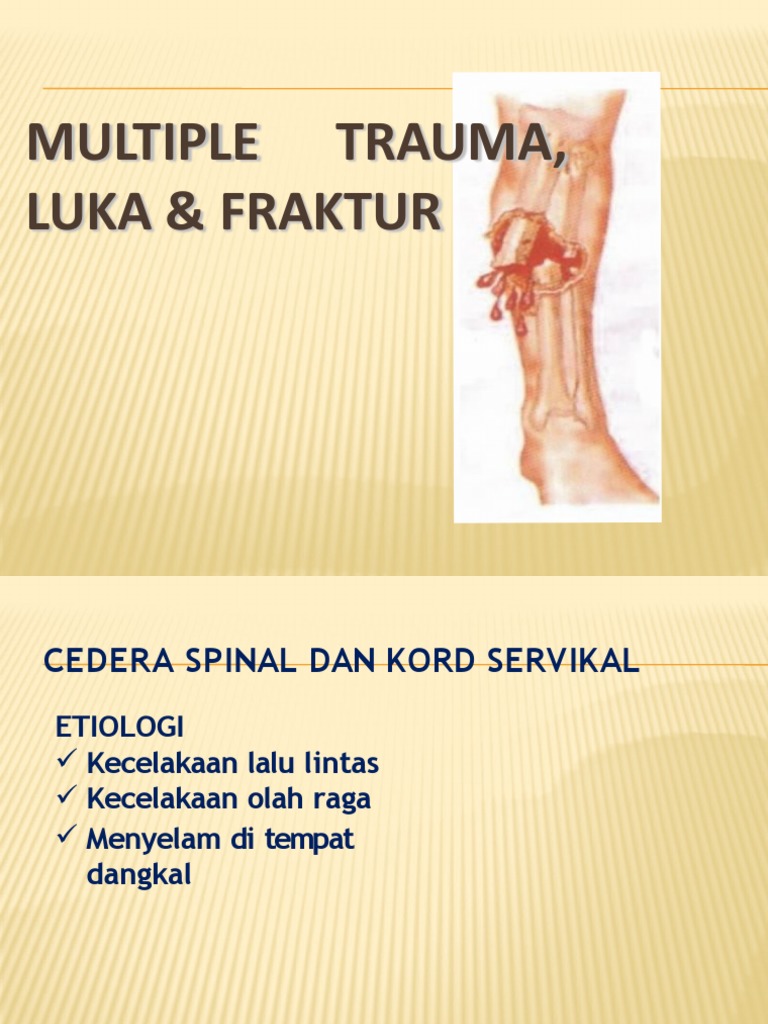 Multipe Trauma Luka Dan Fraktur | PDF