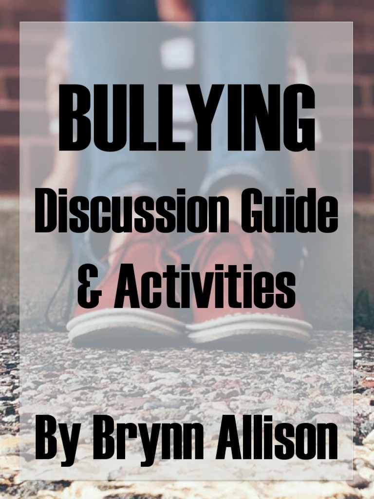 Bullying: Discussion Guide & Activities by Brynn Allison | PDF ...