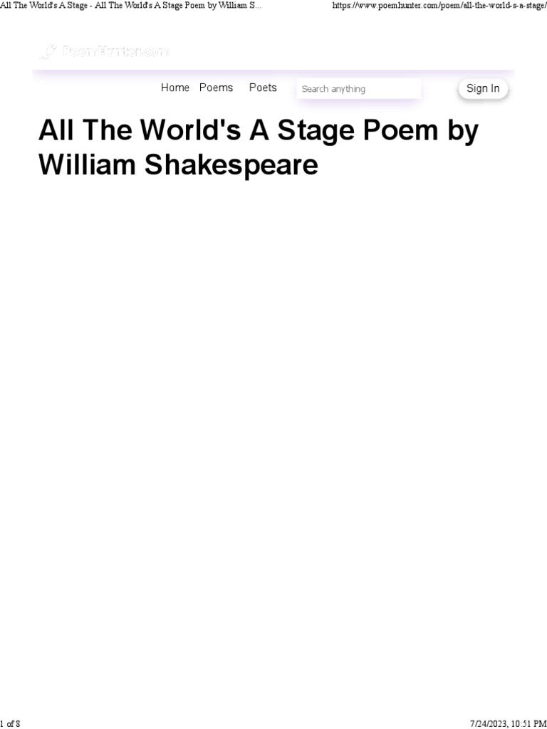 All The World's A Stage - All The World's A Stage Poem by William ...