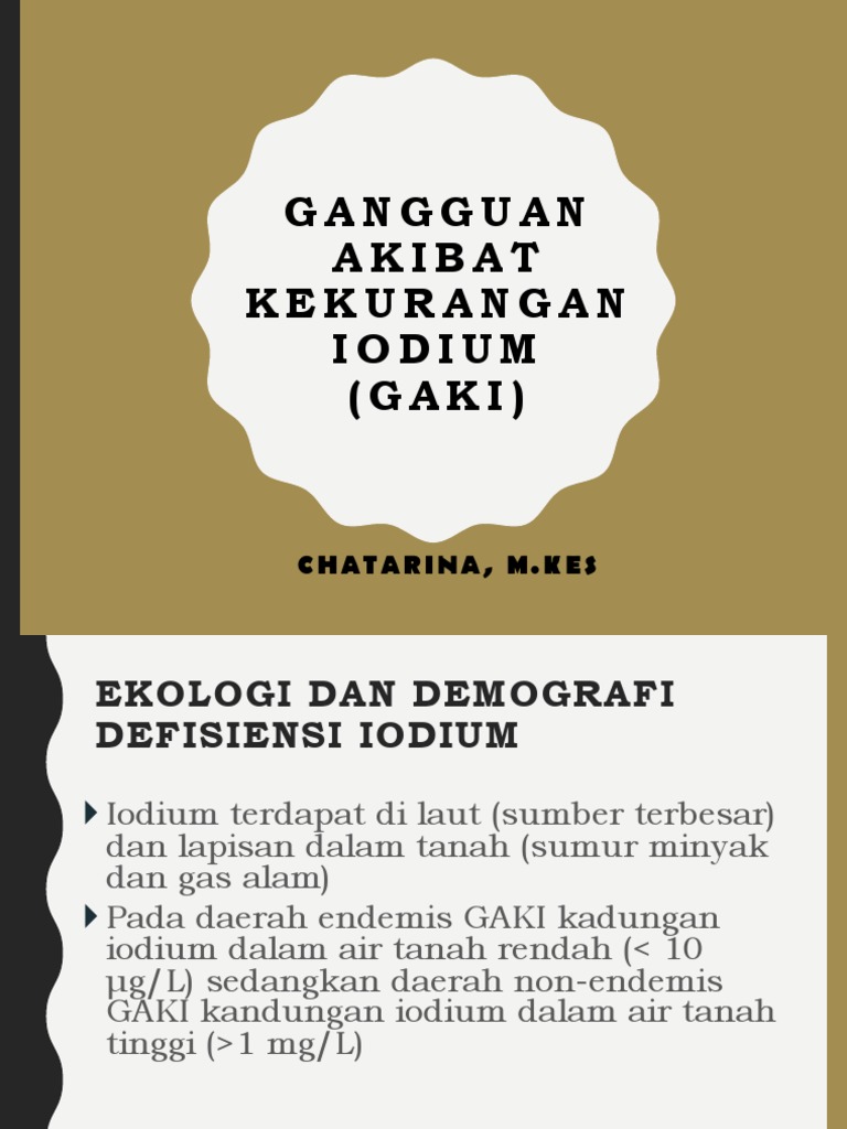 Dampak Kekurangan Iodium dan GAKI | PDF | Kesehatan Holistik | Sains ...