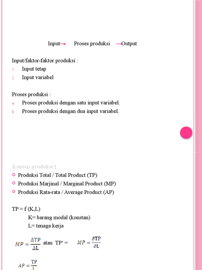 Teori Produksi Dengan Satu Input Variabel | PDF