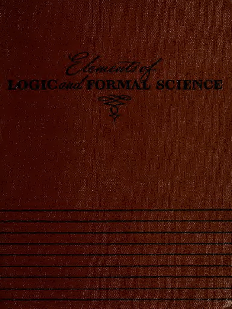 Elements of Logic and Formal Science (C. West Churchman) (Z-Library ...