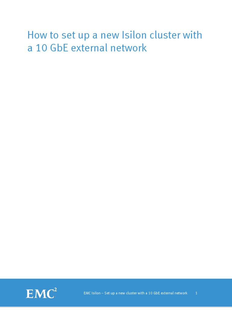 EMC Isilon 10 GbE Cluster Setup Guide | PDF | Ip Address | Computer Network