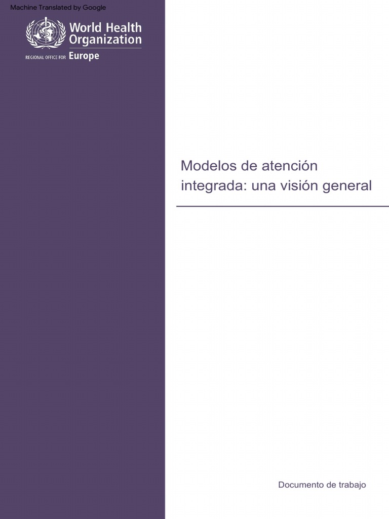 Integrated Care Models Overview | PDF | Hospital | Calidad (comercial)