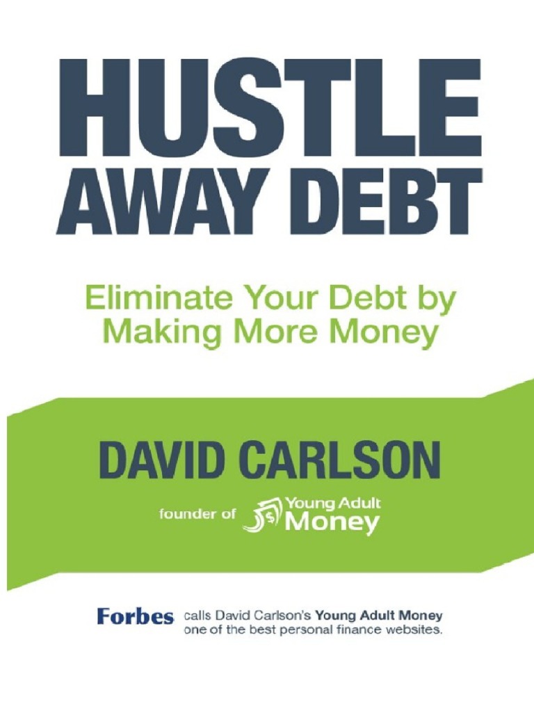 Hustle Away Debt | PDF | Refinancing | Economies