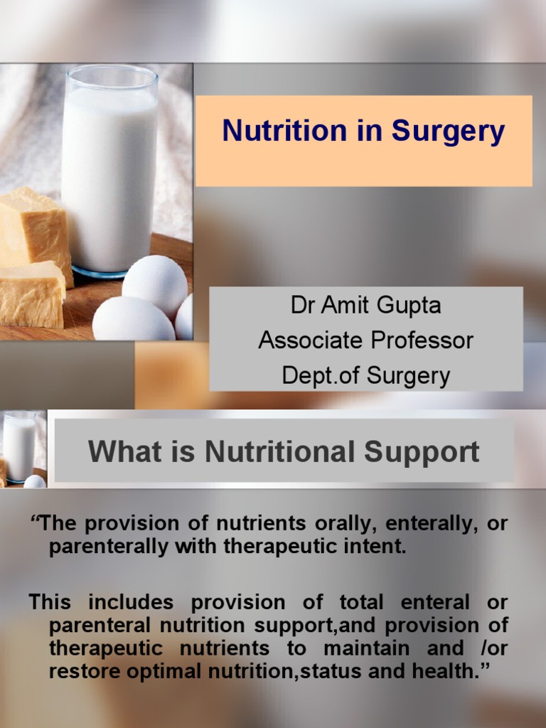 Nutritional Support in Surgical Patients | PDF | Nutrition | Diet ...