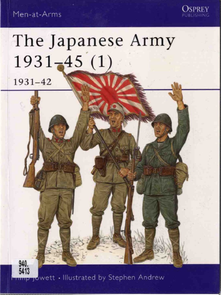 Osprey Men at Arms 362 Japanese Army 1931 45 1 1931 42, The | PDF