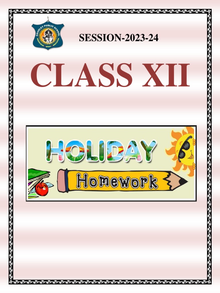 Holiday Homework Class Xii (2023-24) | PDF