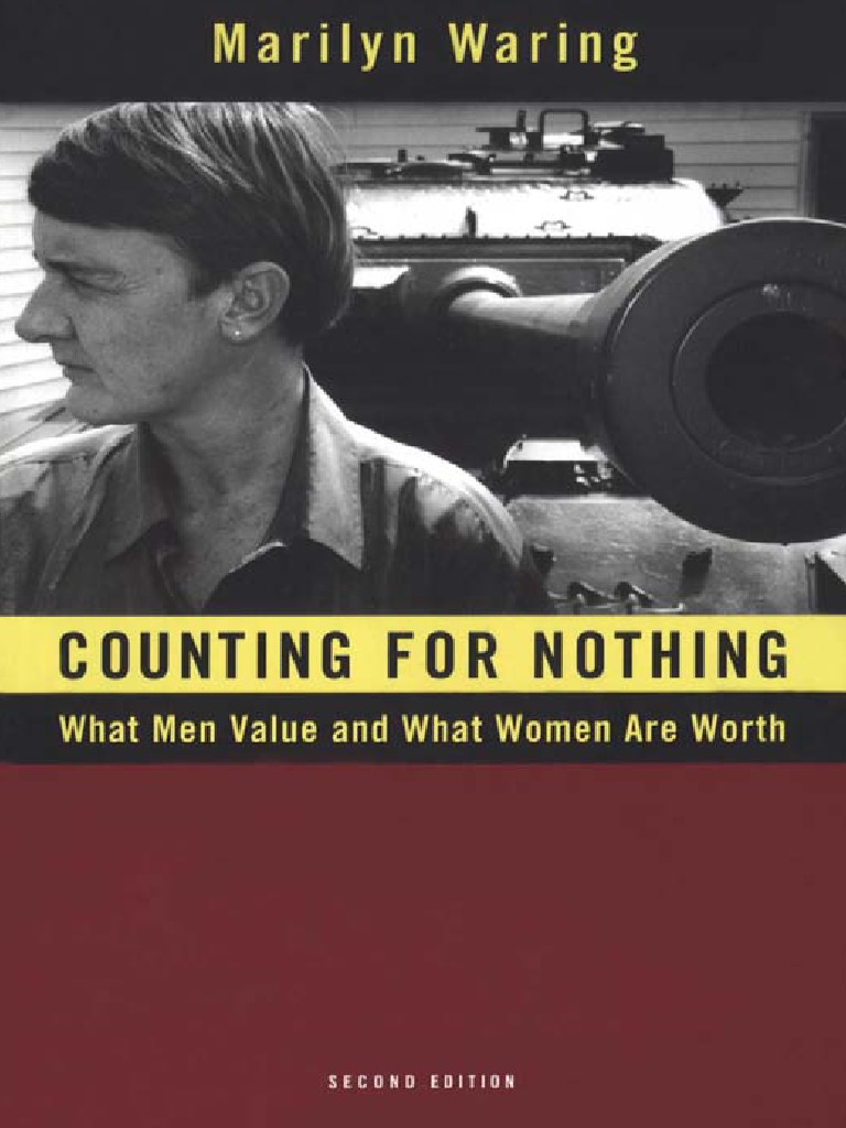 Marilyn Waring - Counting For Nothing - What Men Value and What Women Are Worth-University of ...