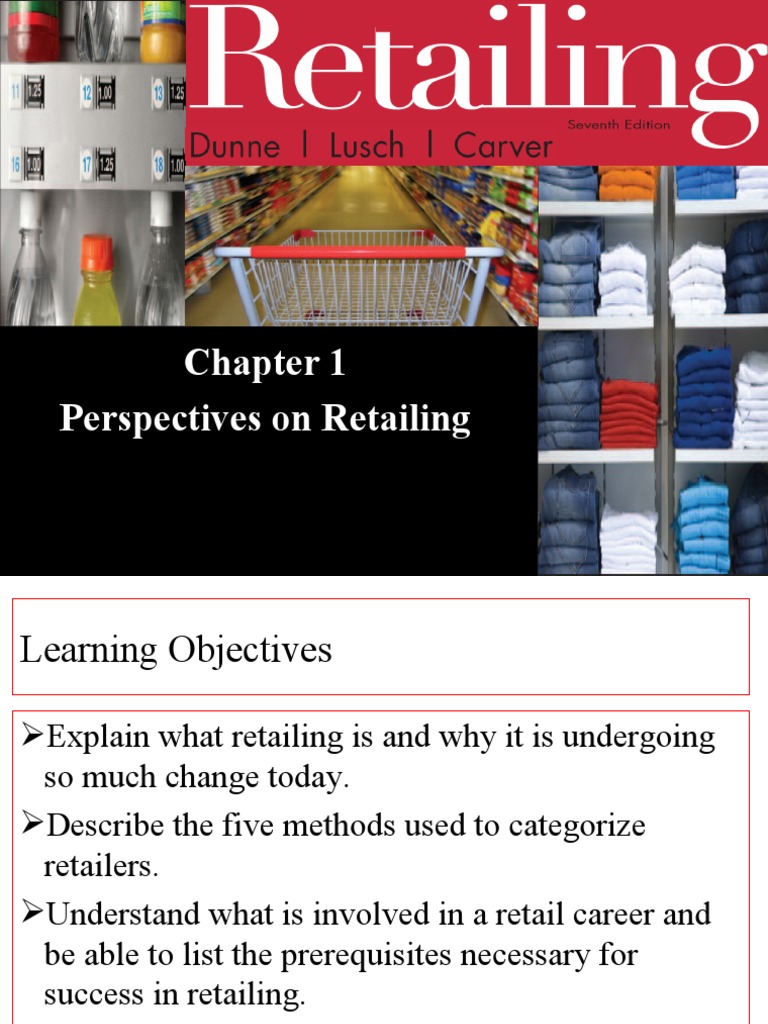 Chapter 1 - Perspectives On Retailing | PDF | Retail | E Commerce