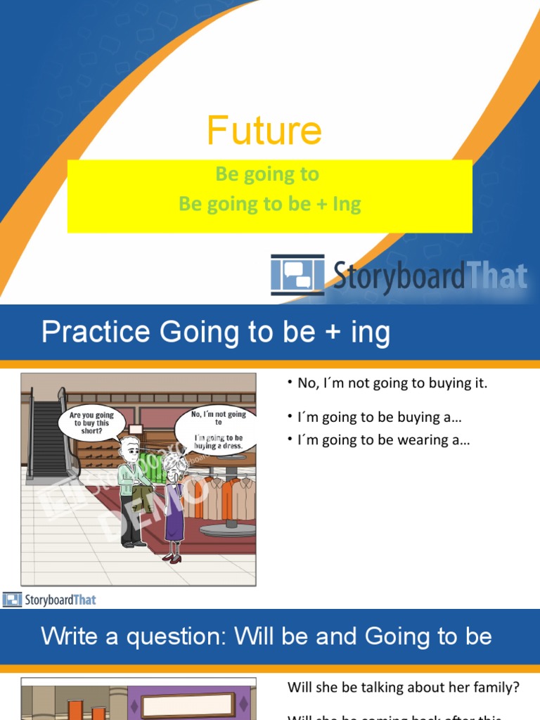 Future Continuous Be Going To Be - Ing | PDF