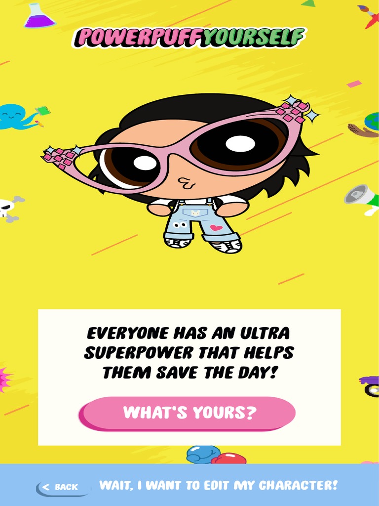 Powerpuff Yourself | PDF