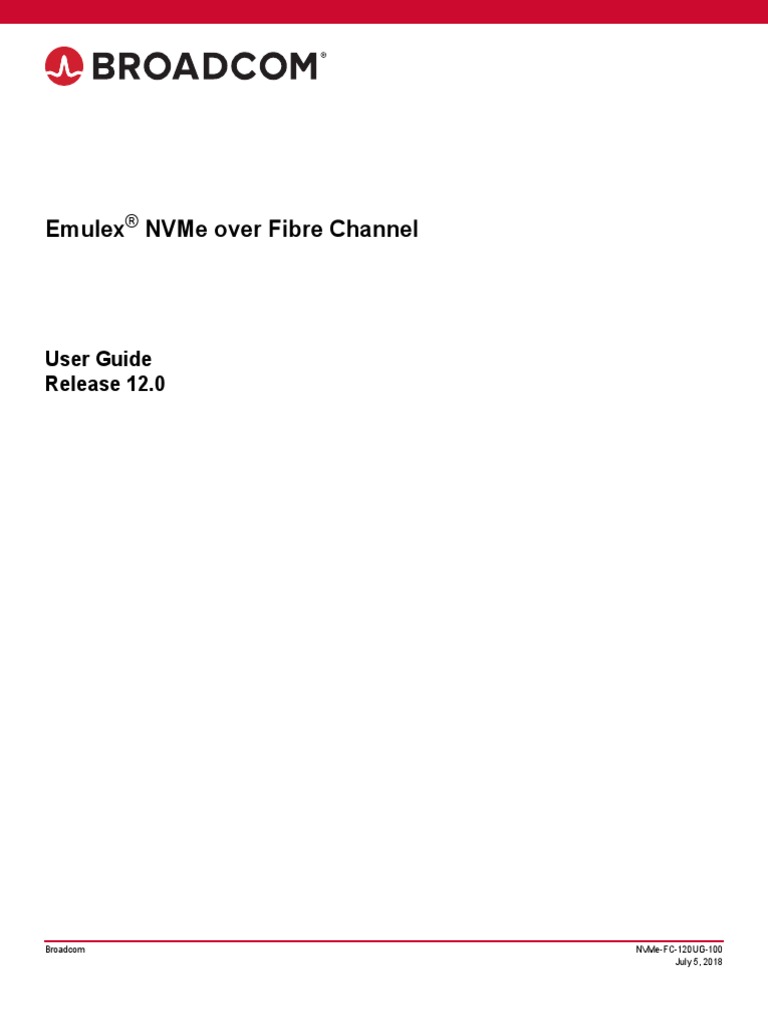 Emulex® NVMe Over Fibre Channel - User Guide R12.0 | PDF | Command Line Interface | Device Driver