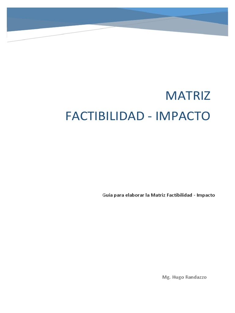 Matriz de Factibilidad e Impacto | PDF | Matriz (Matemáticas)