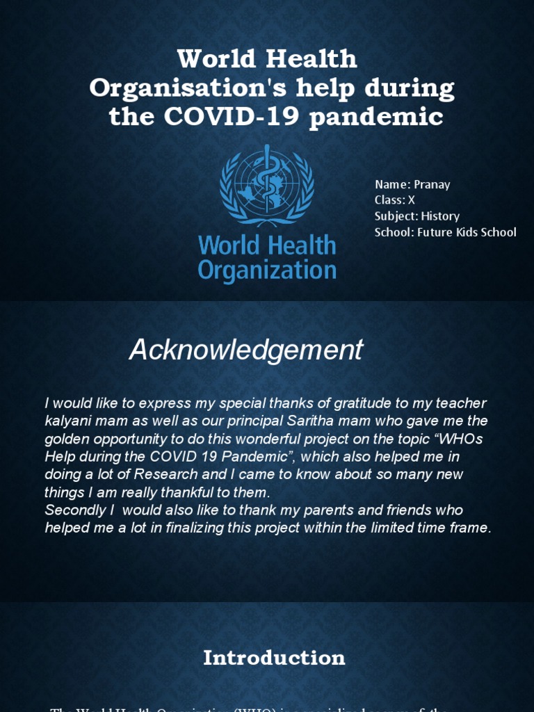 World Health Organisation's Help During The Pandemic History Project by ...