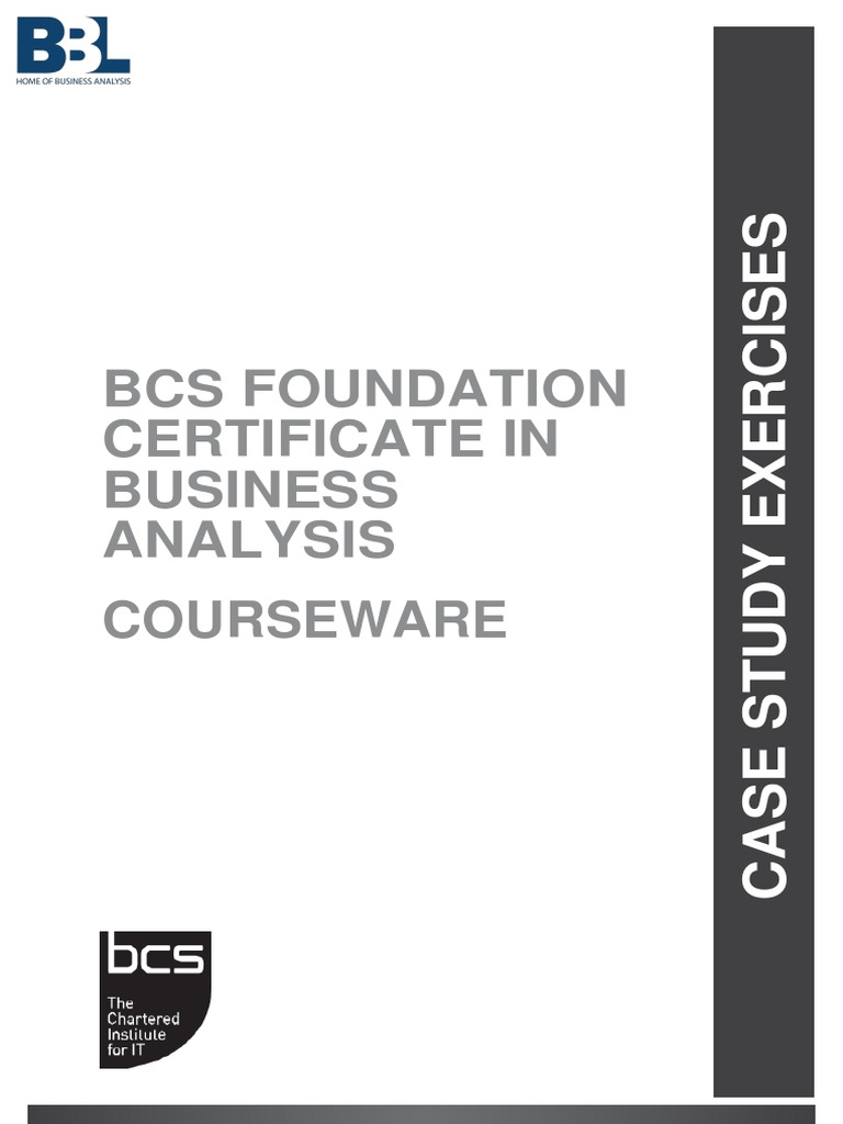 BCS Foundation - Case Study Exercises BBL | PDF | Cloud Computing | Business Analysis
