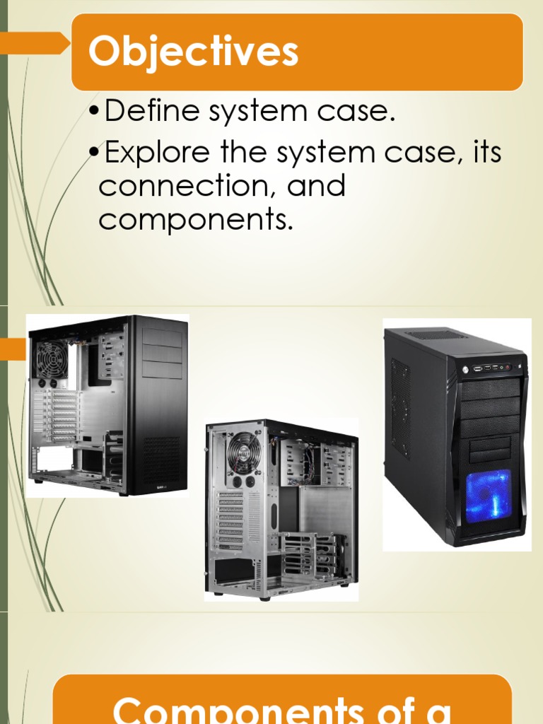Components of System Case PDF | PDF | Teaching Methods & Materials ...