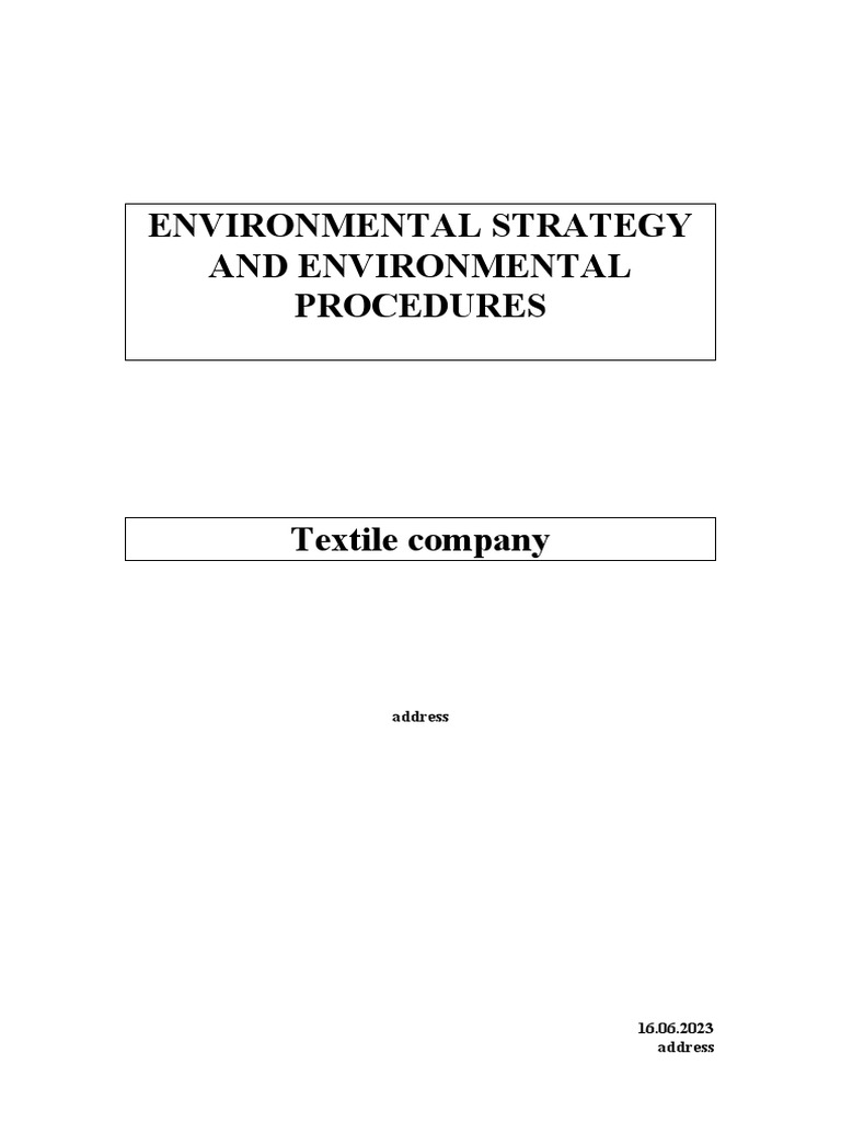 Environmental Strategy and Environmental Procedures Textile Company ...