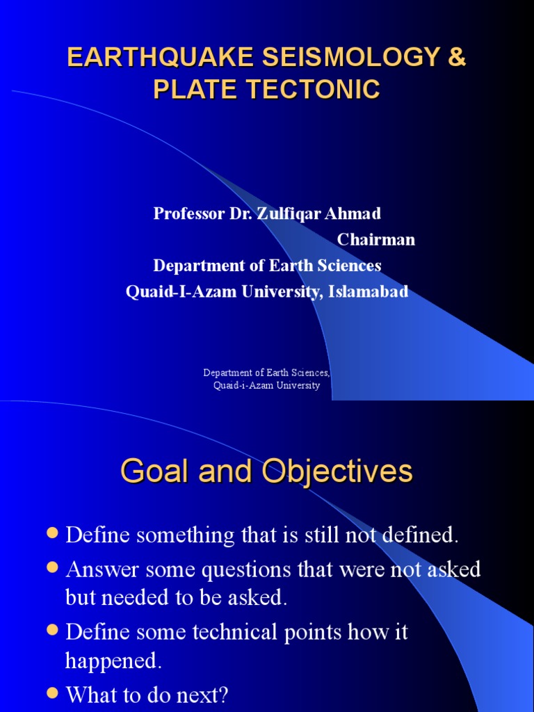 Earthquake Seismology & Plate Tectonic by Dr. Zulfiqar Ahmad NCP | PDF ...