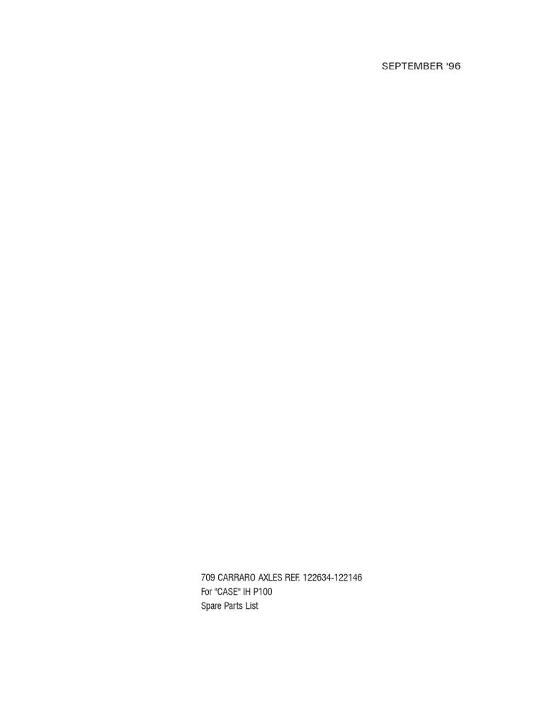 September '96: 709 CARRARO AXLES REF. 122634-122146 For "CASE" IH P100 ...