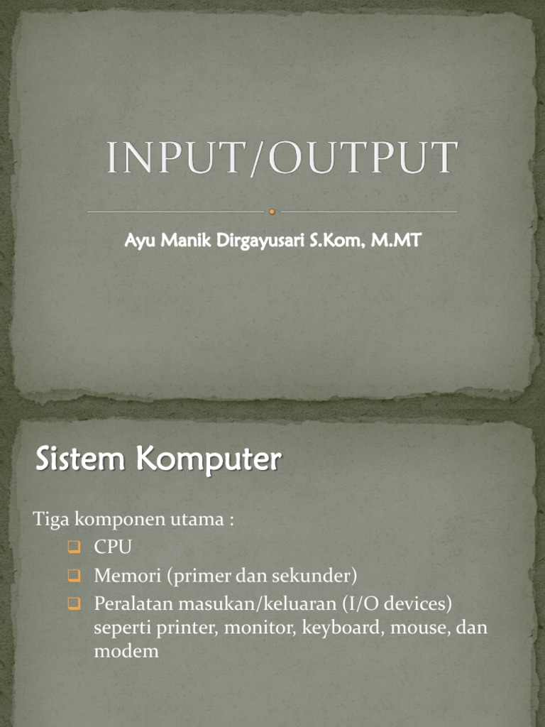 Pert.7 - Input Output - Fix | PDF Pert.7 - Input Output - Fix | PDF