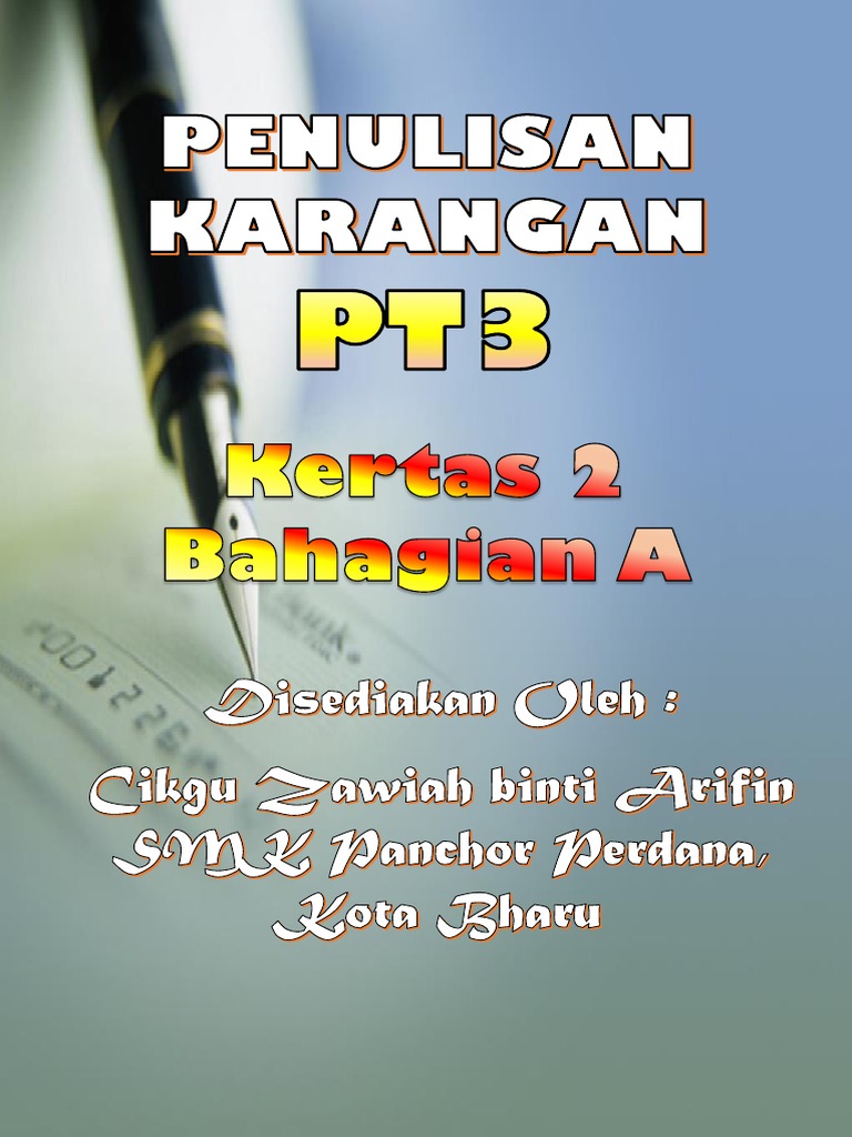 Karangan Bahagian A PT3 | PDF