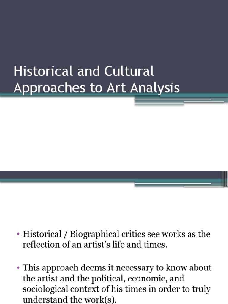 Historical and Cultural Approaches To Art Analysis | PDF