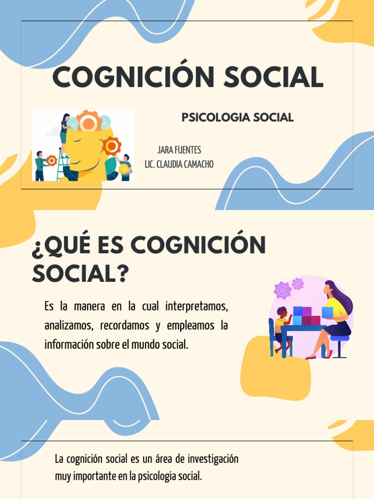 Presentación Cognición Social J - Fuentes | PDF | Pensamiento | Información