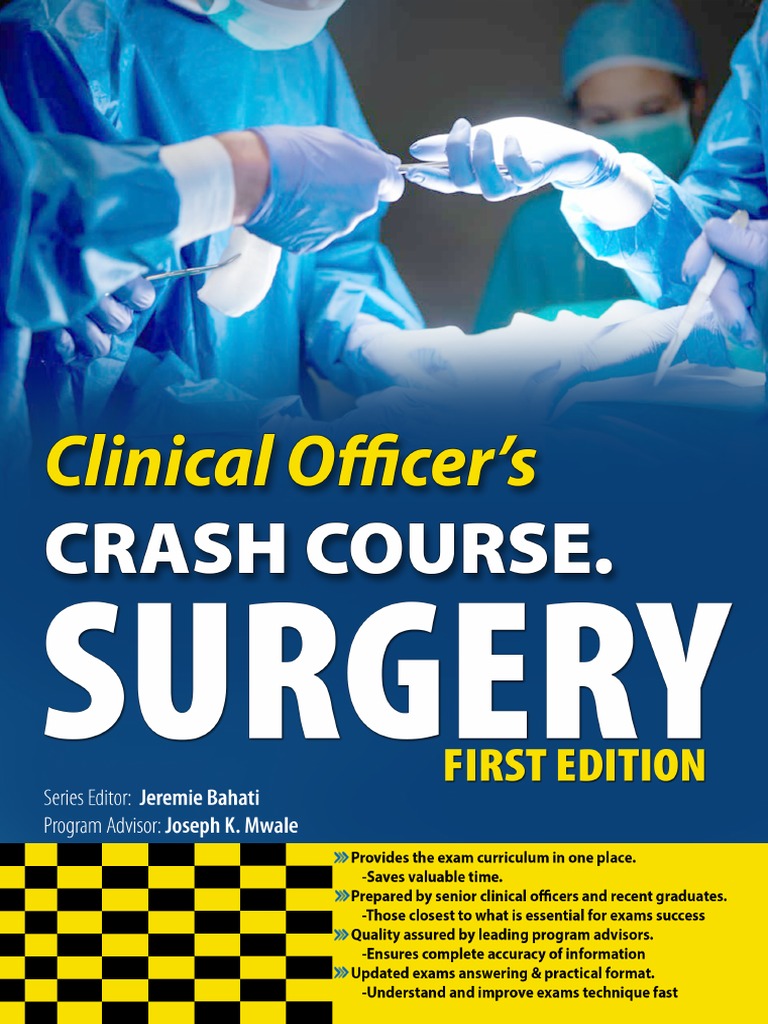 Clinical Officer's Crash Course - Surgery & ENT | PDF | Injury ...