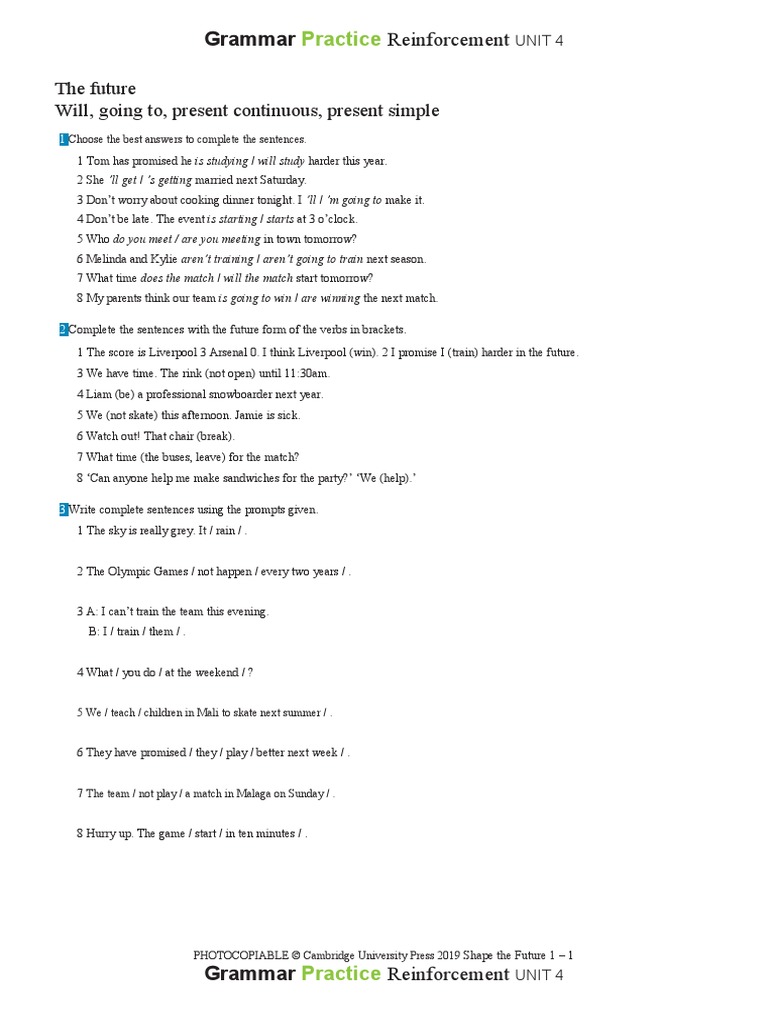 Shape The Future 1 - Grammar Practice Reinforcement - Unit 4 - Without Answers | PDF