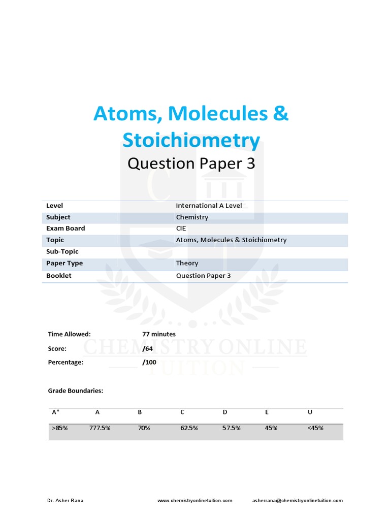 1.3 Atoms Molecules Stoichiometry Theory Ial Cie Chemistry QP Unlocked ...
