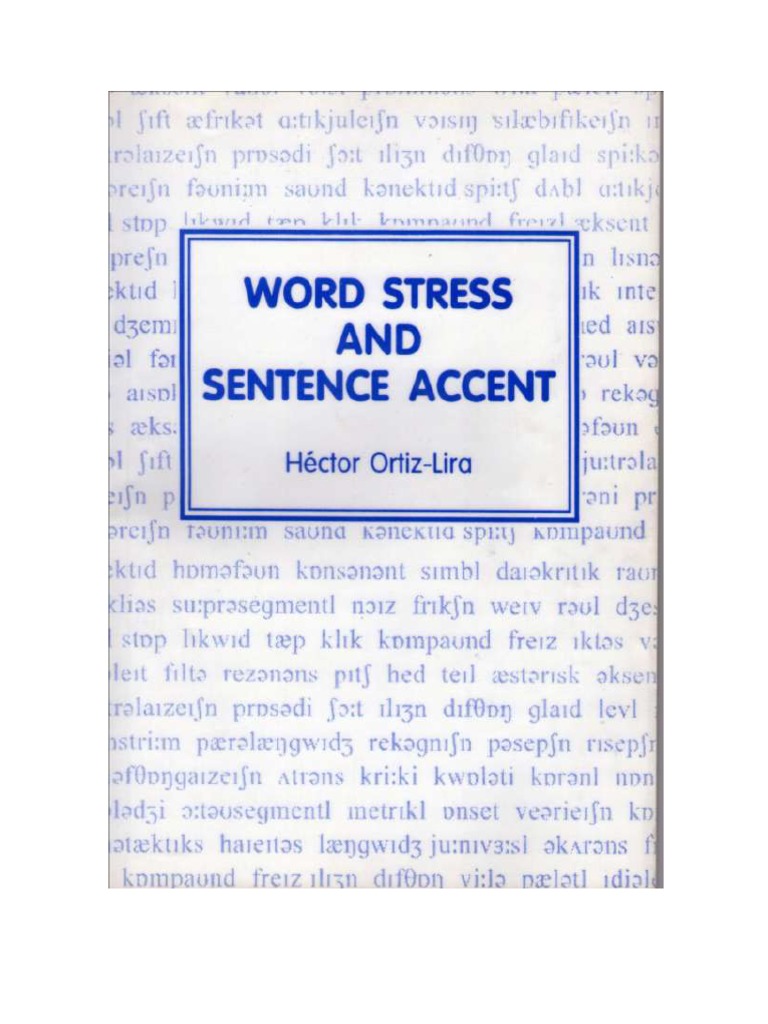 ORTIZ LIRA - Word - Stress and - Sentence Accent | PDF