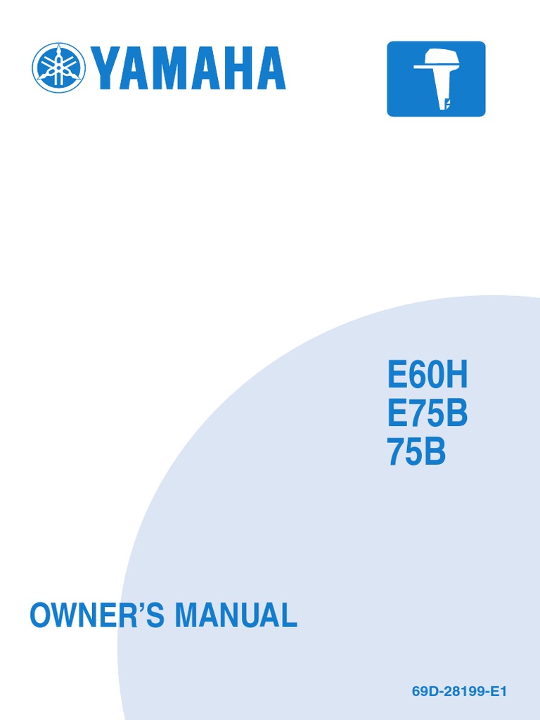Yamaha E60H and E75B Owner's Manual | PDF | Gasoline | Engines