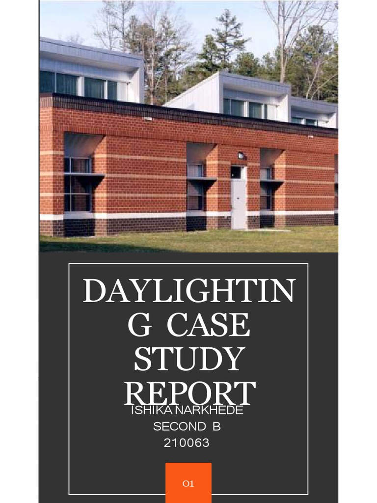 Daylightin G Case Study: Ishika Narkhede Second B 210063 | PDF | Building | Building Technology