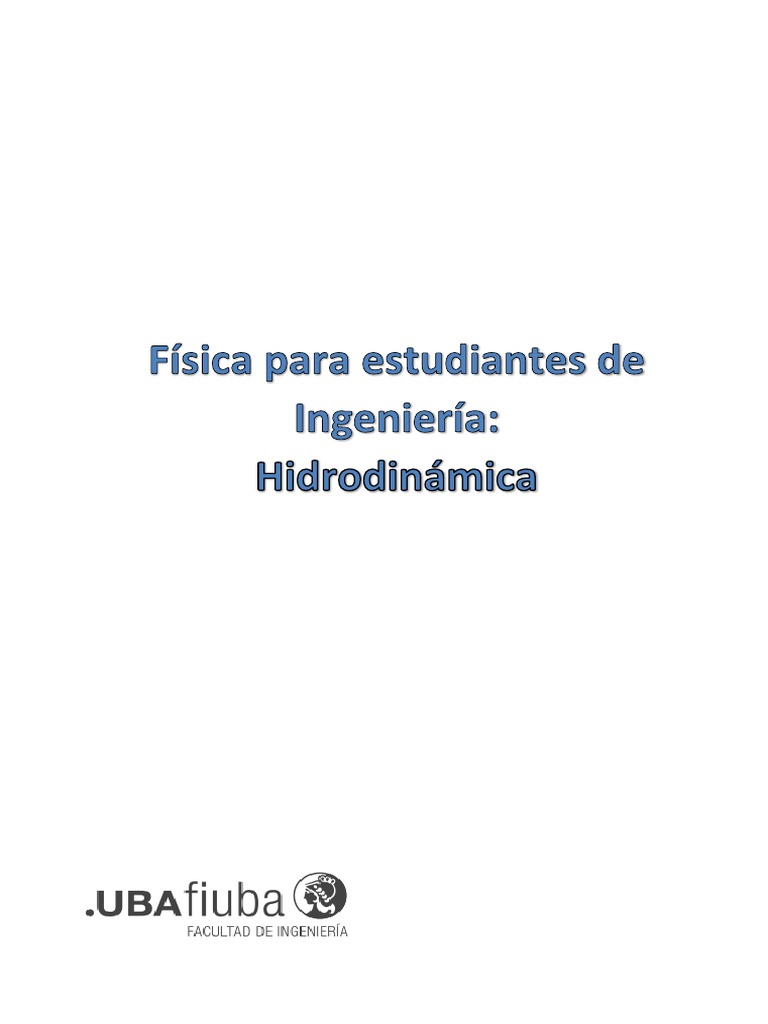 Unidad 8 - Hidrodinámica - Rev. 11 XFHGF | PDF | Dinámica de fluidos | Descarga (hidrología)