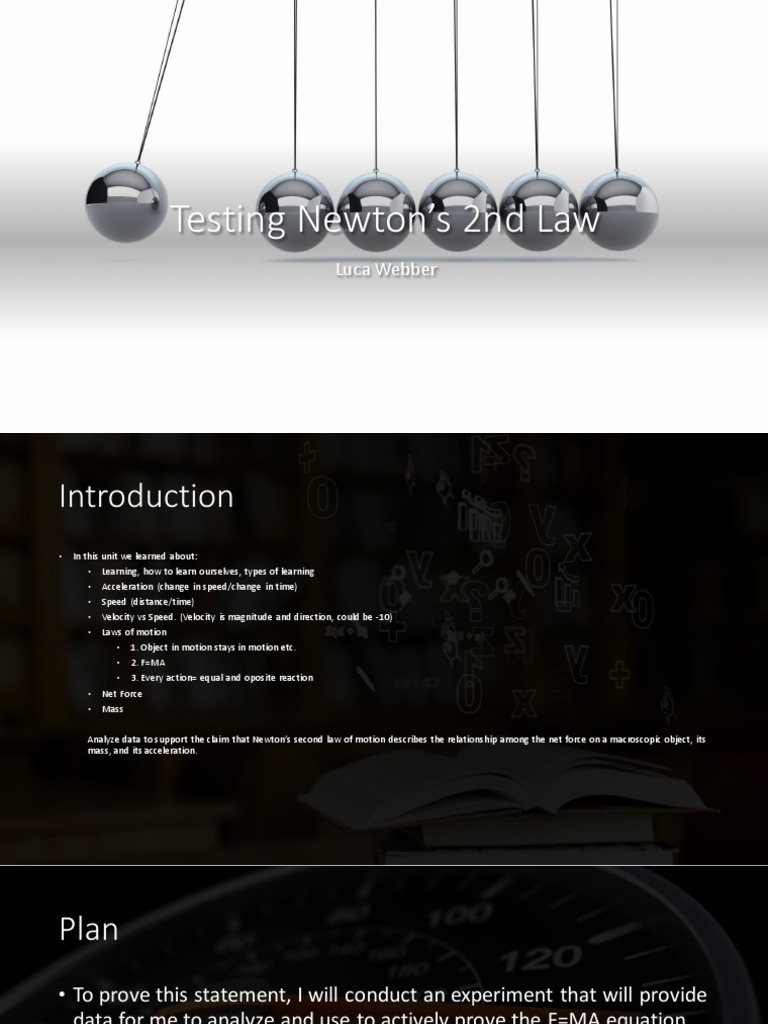 Luca Weber Newtons Second Law | PDF | Weight | Acceleration