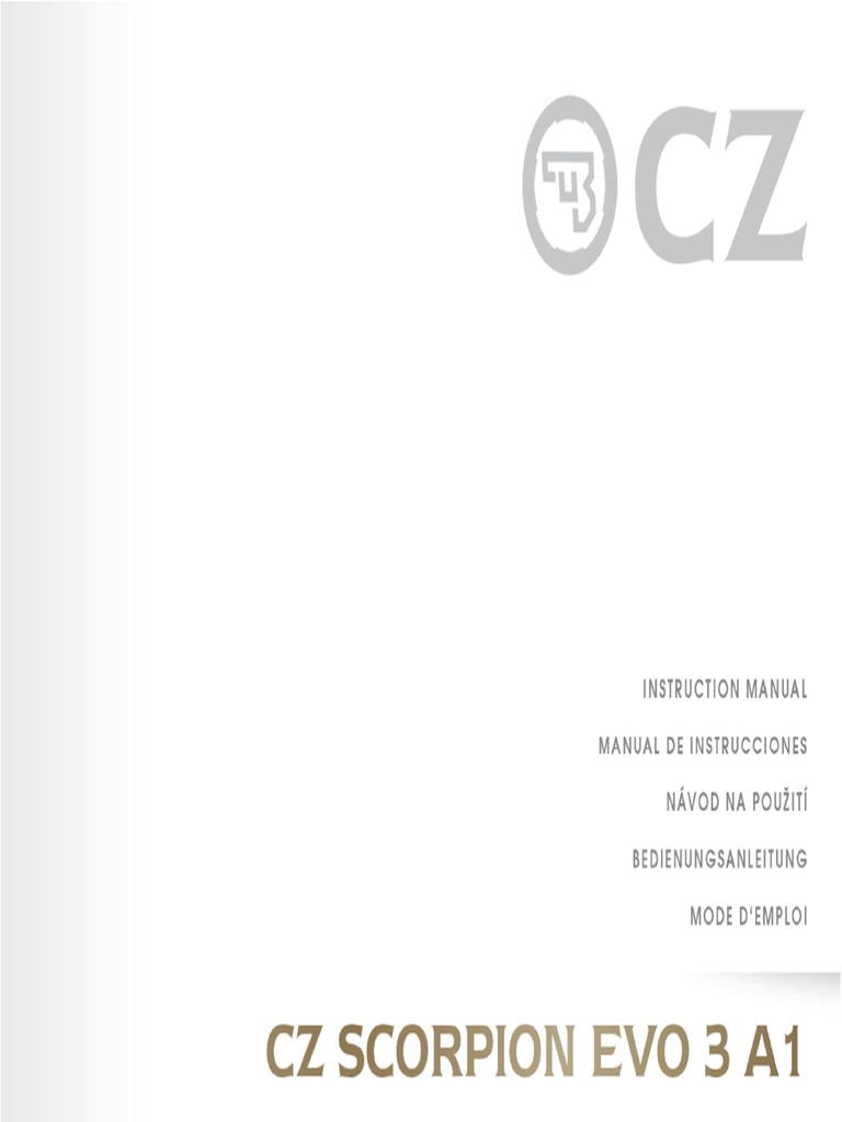 CZ Scorpion Evo 3 A1 Instruction Manual | PDF | Trigger (Firearms) | Firearms