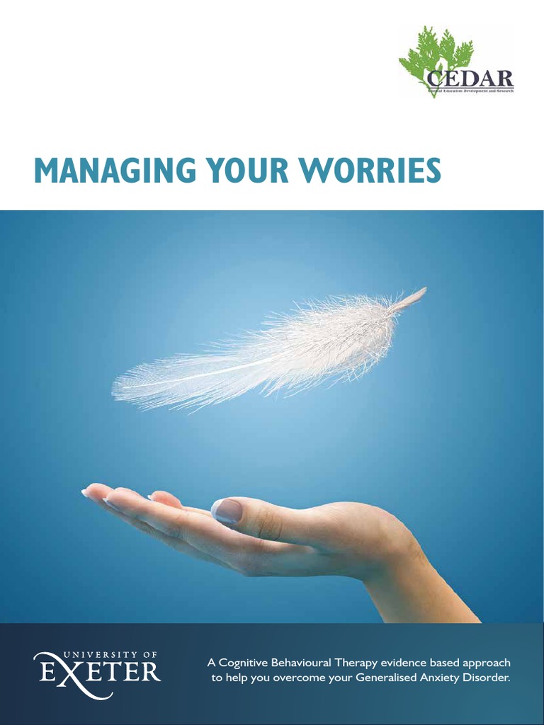 Managing Your Worries Workbook | PDF | Cognitive Behavioral Therapy ...