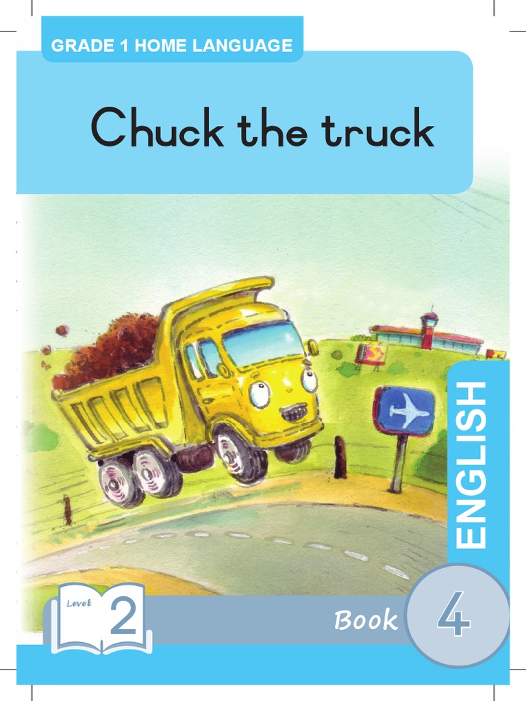 HL - g01 - readerPRINT - Lev2 - bk4 - Chuck The Truck - English | PDF ...