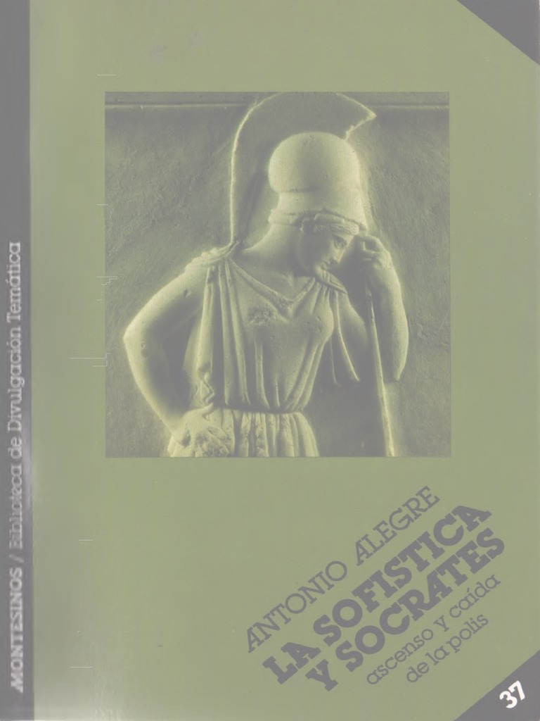 Alegre, A. - La Sofistica y Socrates | PDF | Antigua Grecia | Ideologías