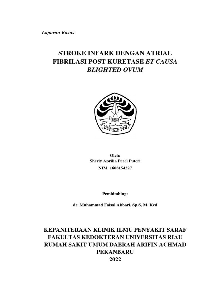 Case Stroke Infark Ec Emboli + AF + Post Kuretase - Sherly Aprilia Perel Puteri | PDF