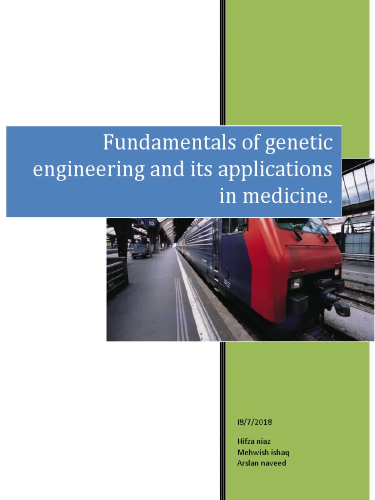 Fundamentals of Genetic Engineering and Its Applications in Medicine | PDF