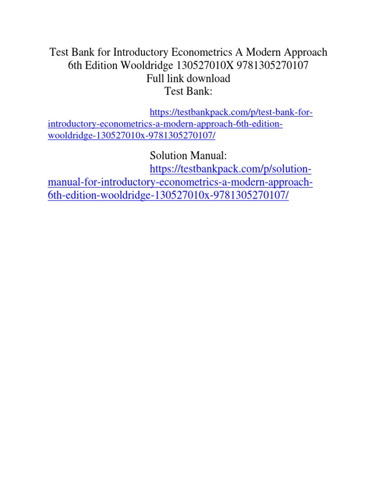 Introductory Econometrics A Modern Approach 6th Edition Wooldridge 130527010x Test Bank Pdf